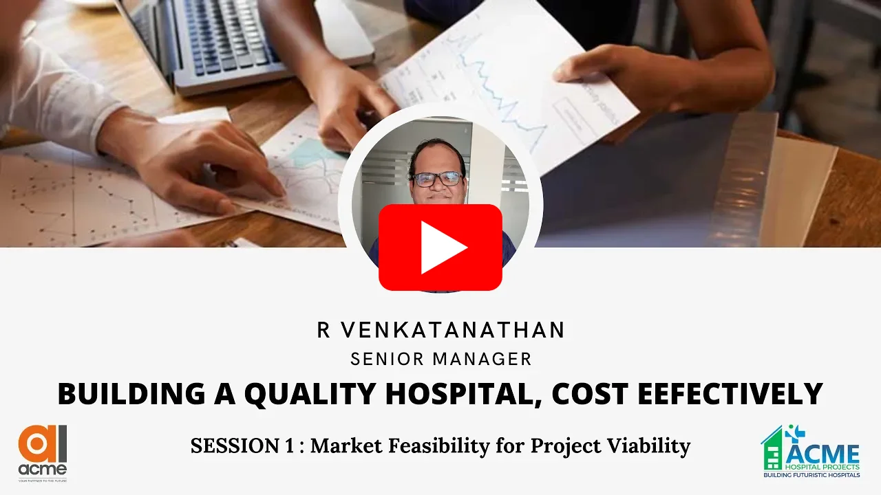 Hospital Feasibility Study, Feasibility Study for Setting Up a Hospital ...