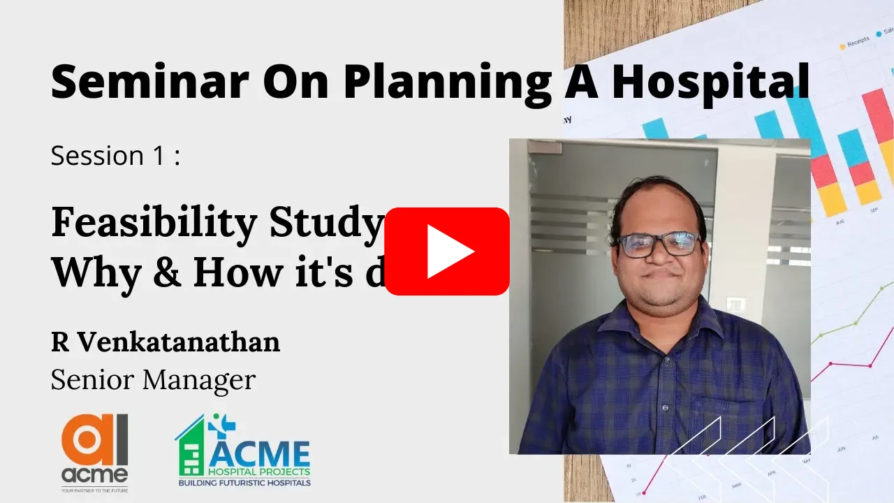 Hospital Feasibility Study, Feasibility Study for Setting Up a Hospital ...
